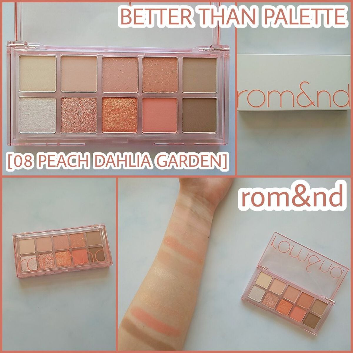 ベターザンパレット 08 Peach Dahlia Garden|romandndの口コミ「romandnd Better Than Palette