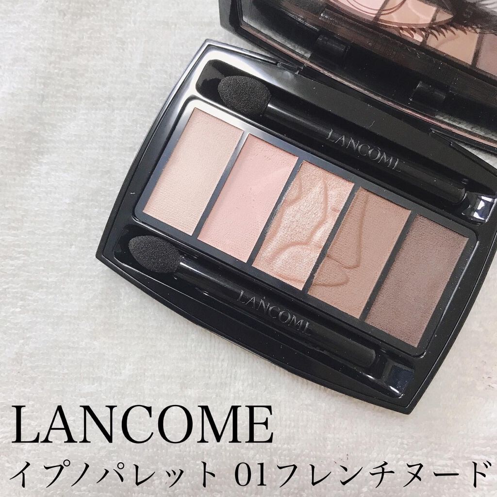 イプノ パレット|lancomeの口コミ 〜ヌーディーカラーで上品メイク〜 By モカ普通肌 Lips