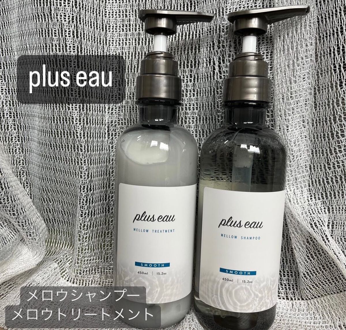 メロウシャンプーメロウトリートメント|plus Eauの口コミ Plus Eau メロウシャンプメロウトリートメント By Lhboo