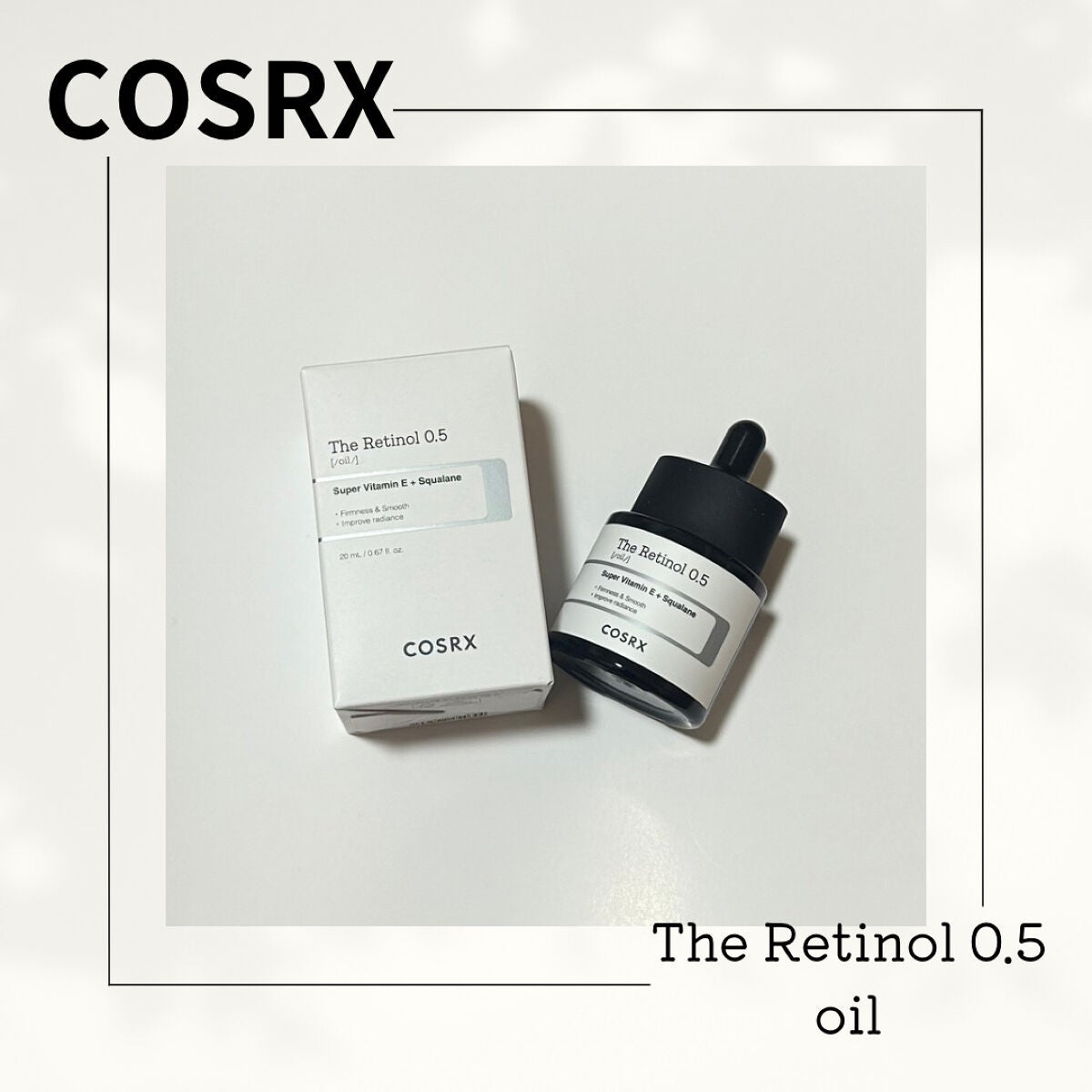 Rxザ・レチノール05オイル|cosrxの使い方を徹底解説 乾燥肌におすすめの美容液!cosrx Rxザ・レチノール05オイル By