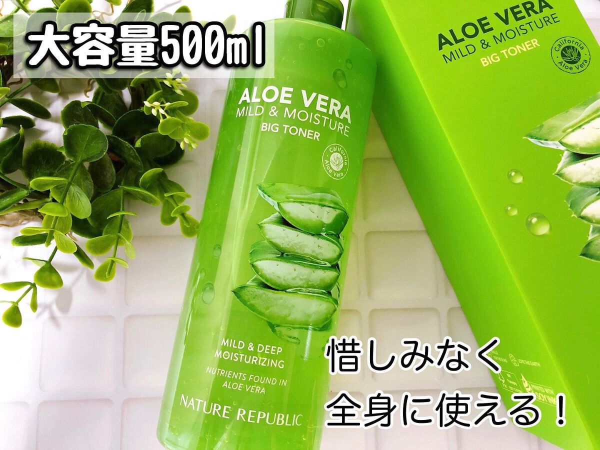 マイルド&モイスチャー アロエビッグトナー|ネイチャーリパブリックの口コミ 乾燥が気になる季節だから、毎日惜しみなく全身に使えるトナーで